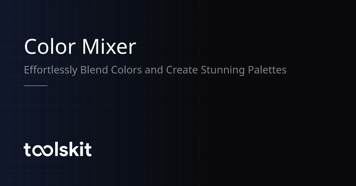 Color Mixer | ToolsKit